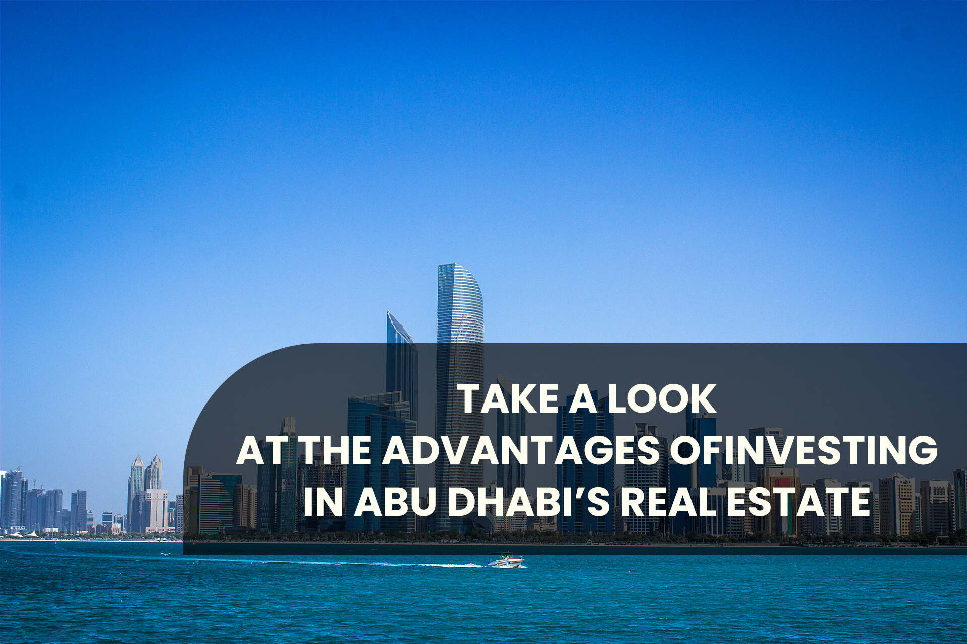Overlook on Abu Dhabi's real estate in 2025
