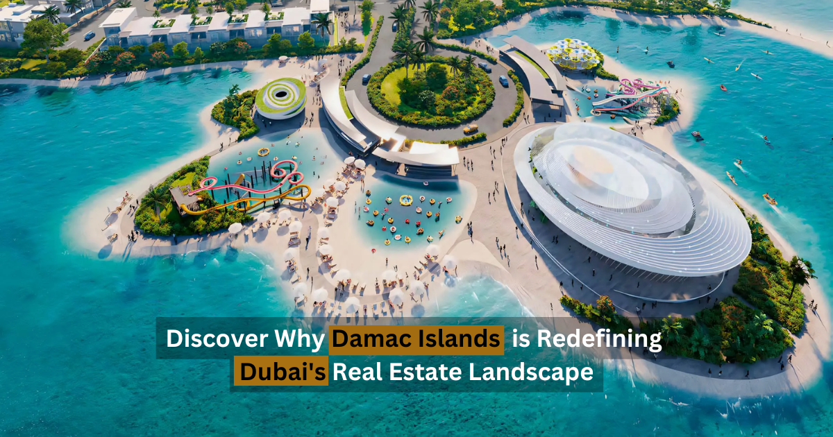 Damac Islands: Best Prices in 2025 for Luxury Island Living in Dubai